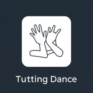 What Is Tutting Dance