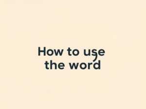 How To Use The Word Perchance