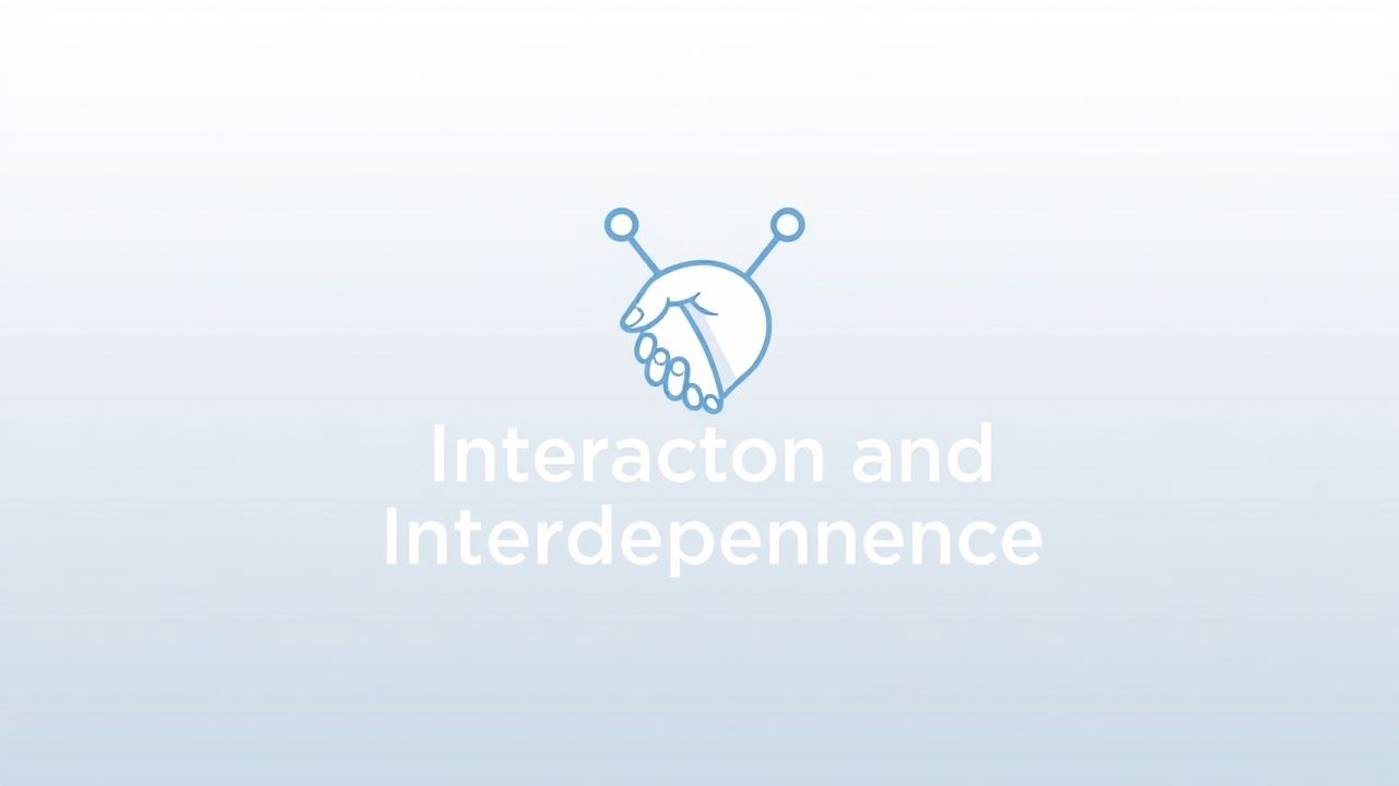 Interaction And Interdependence Ppt